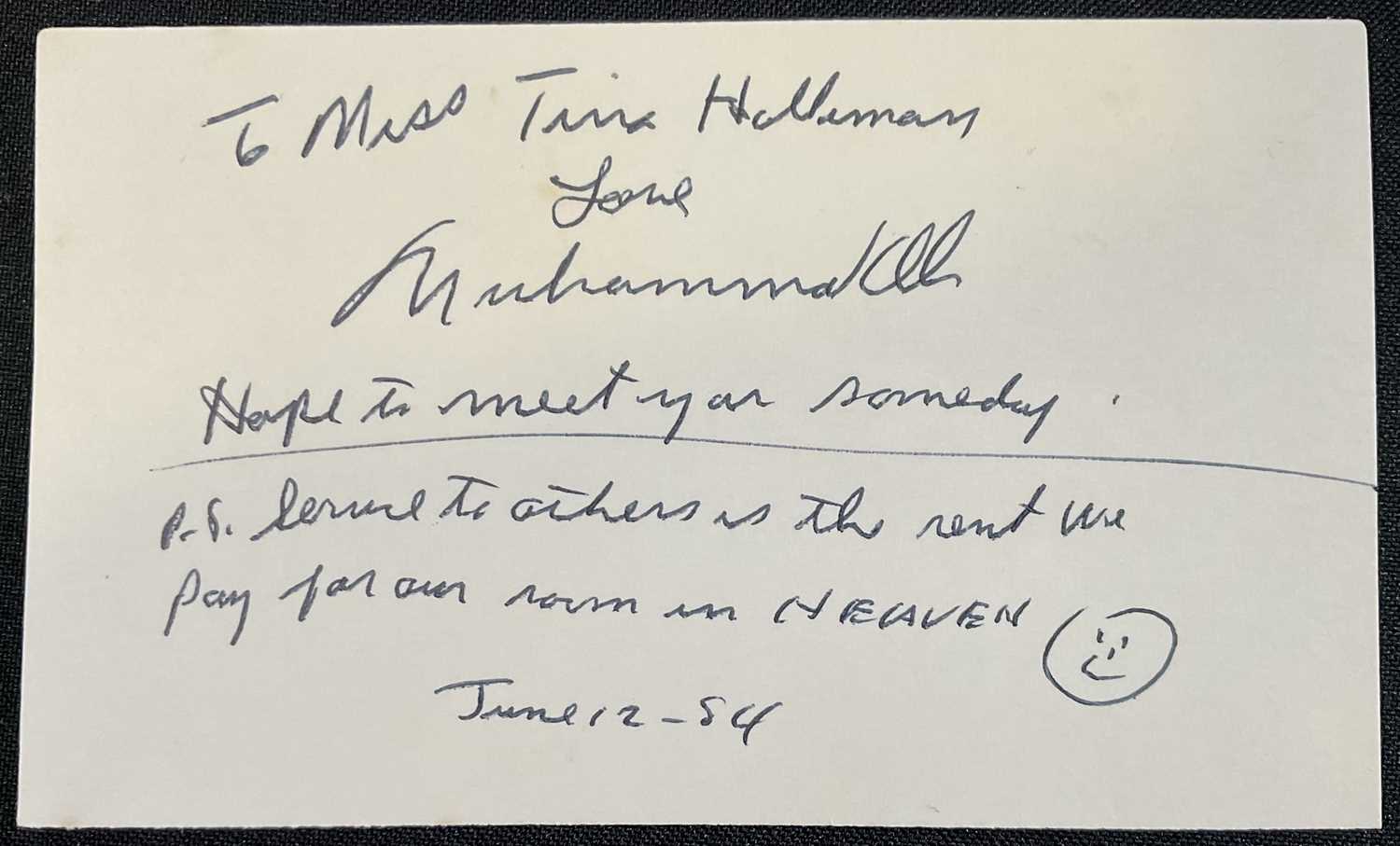 Lot 509 - MUHAMMAD ALI - An autograph card dedicated